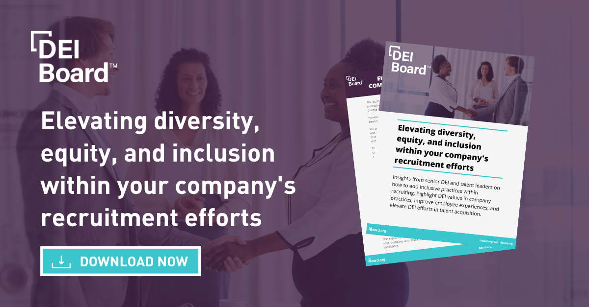 Elevating DEI in your recruitment efforts