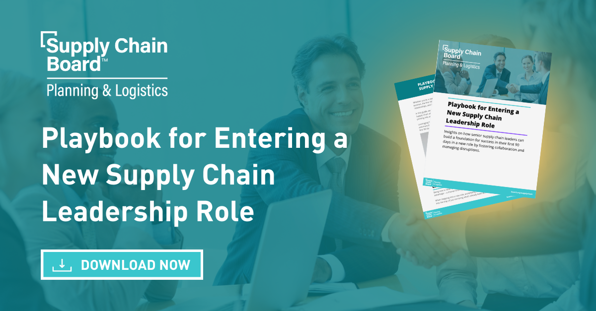 Playbook for Entering a New Supply Chain Leadership Role